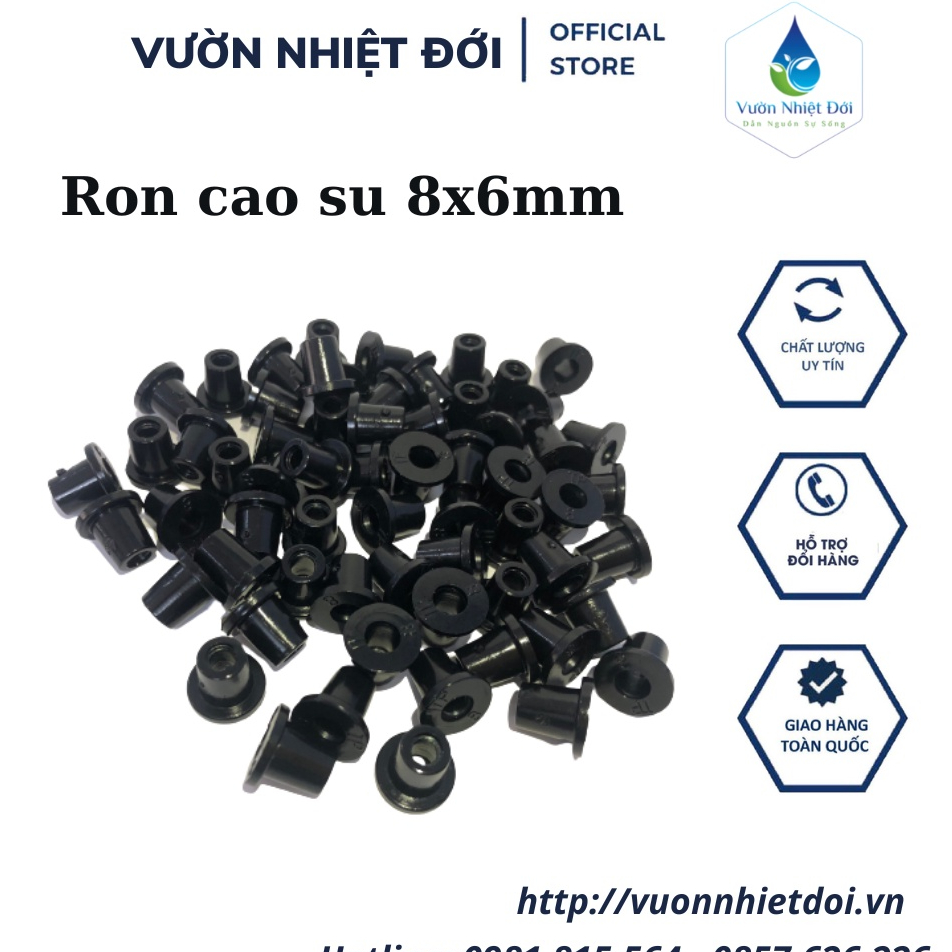 Bộ 100 ron cao su 8x6mm dùng cho khởi thủy 6mm (Khoan lỗ 8mm) - Bảo hành 6 tháng (ĐỌC MÔ TẢ NHÉ ...