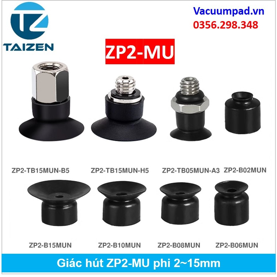 Giác hút chân không, đầu hút khí nén ZP2-B02/035/04/05/06/08/10/15MUS MUN (tiêu chuẩn SMC ...