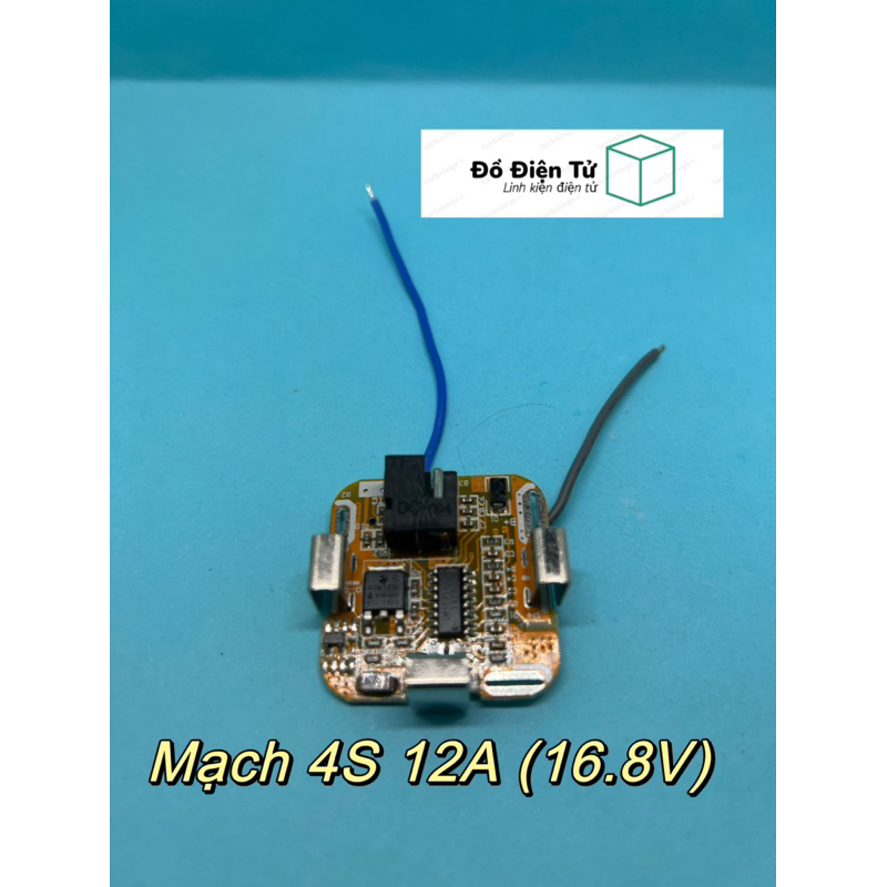 Mạch 4S 12A (16.8V) mạch sử dụng cho pin máy khoan TQ 4cell Li-ion ...
