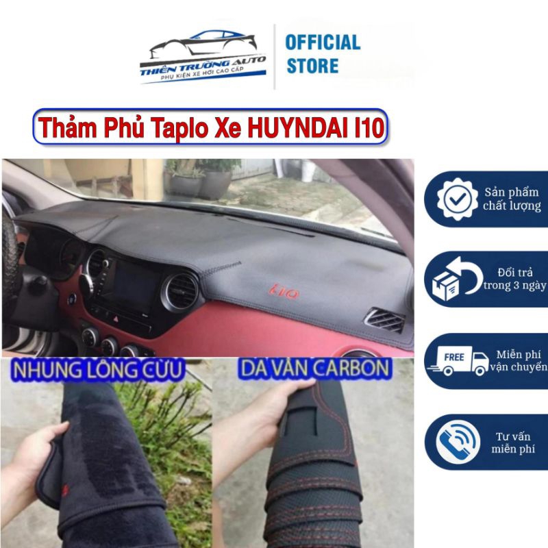Thảm Taplo Xe Ô Tô HUYNDAI I10 2014 - 2023 Da Vân Cacbon Và Nhung Lông ...
