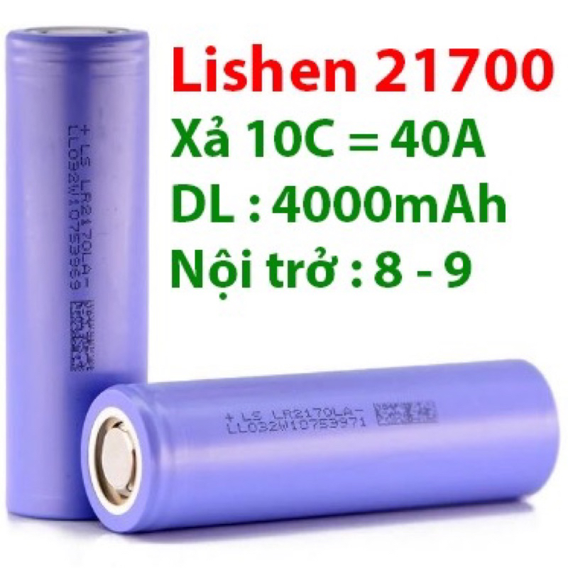 Cell Li-ion 21700 Lishen LR2170LA 4000mAh-xả liên tục 30A, tối đa 45A ...