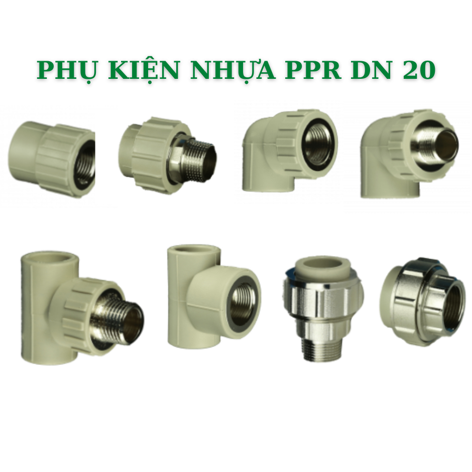 Phụ kiện ống nóng PPR Tiền Phong DN 20 ( Nối ren, cút ren, tê ren, rắc co nhựa, rắc co ren ...