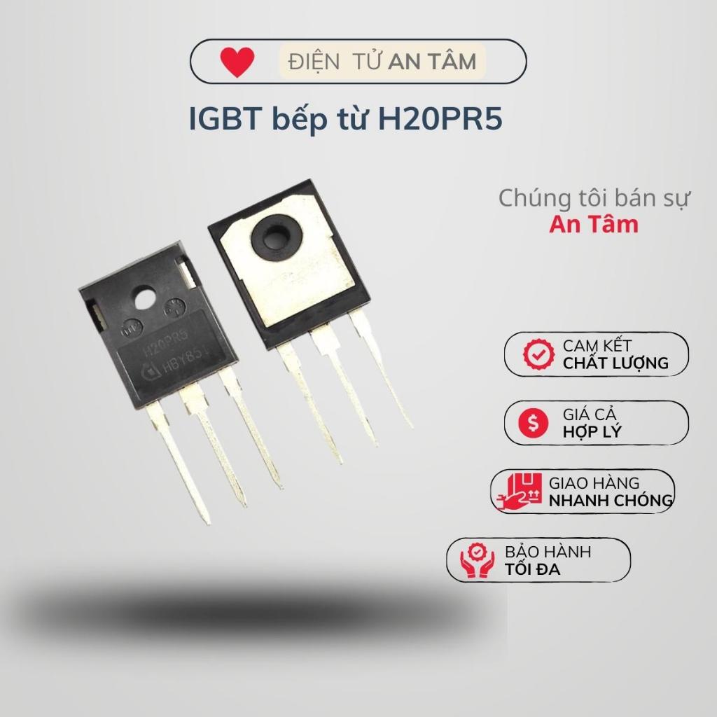 H20PR5 IGBT bếp từ H20PR5 IHW20N135R5 20A 1350V TO-247 tháo máy điện tử ...