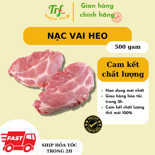 nạc vai heo nhập khẩu Truefood 500g chế biến nhiều món rang, kho, xào ...