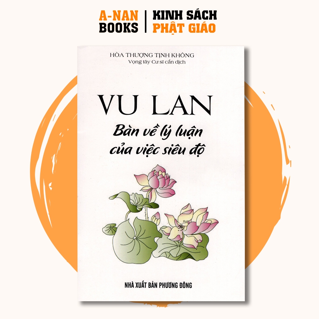 Sách - Vu Lan Bàn Về Lý Luận Của Việc Siêu Độ - Anan Books | Shopee ...