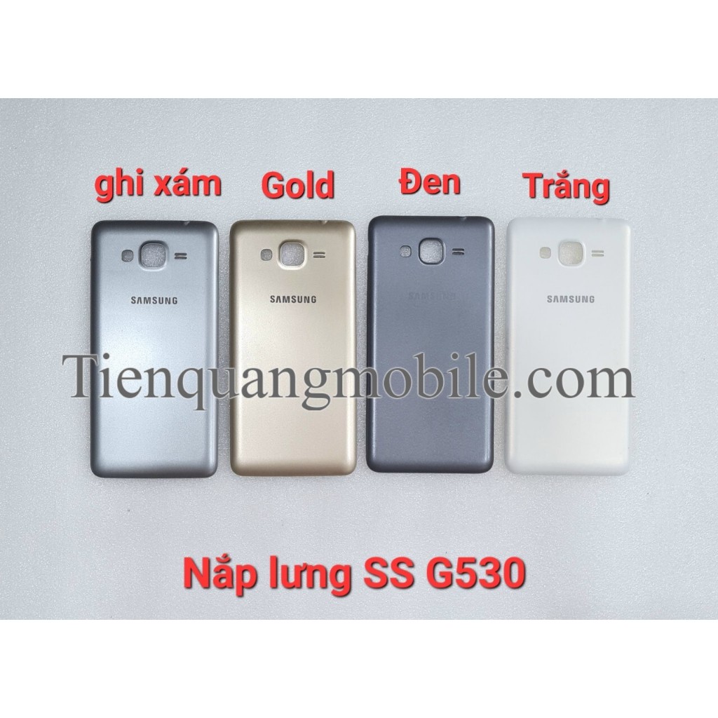 Nắp lưng Samsung G530 (4 màu đen, trắng, gold, xám) | Shopee Việt Nam