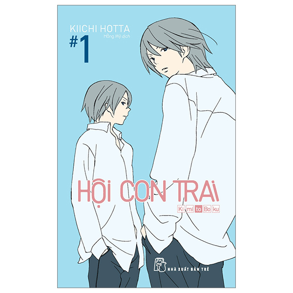 Sách - Hội Con Trai - Tập 1 - Tặng Kèm Standee Giấy - Kiichi Hotta | Shopee Việt Nam