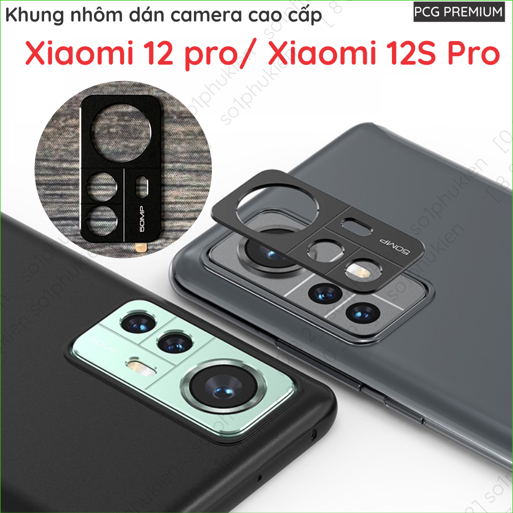 Chụp khung nhôm bảo vệ camera cao cấp Xiaomi 12/ 12x/ 12s/ Xiaomi 12 ...