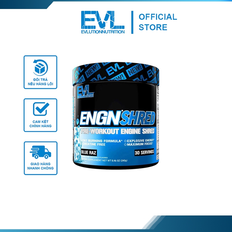 Hỗ Trợ Đốt Mỡ Giảm Béo Tăng Sức Mạnh Cơ Bắp Trước Tập Luyện Evlution Evl Engn Shred 30 Lần Dùng ...