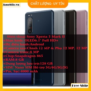 ĐIỆN THOẠI SONY XPERIA 5 II RAM 8GB, Màn 120Ghz/ SONY X5 MARK 2 Chip ...