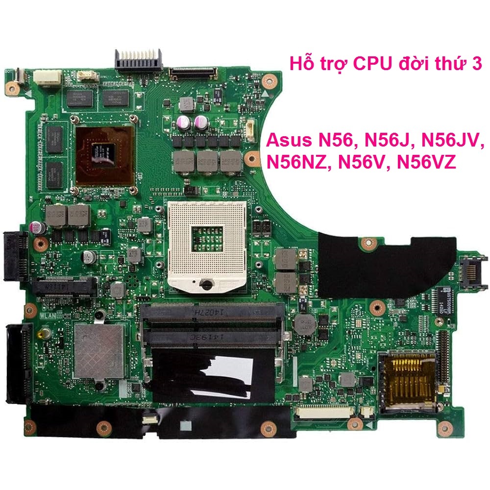 Mainboard laptop Asus N56, N56J, N56JV, N56V, N56NZ = Bo mạch chủ ...