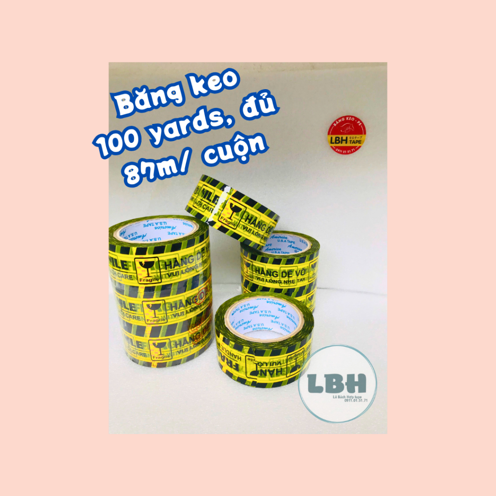 Băng keo Hàng Dễ Vỡ 100 yard đủ bản 4.8cm, loại 1, rất dai dẻo,dính tốt, cây 1.2kg đủ,cây 06 ...