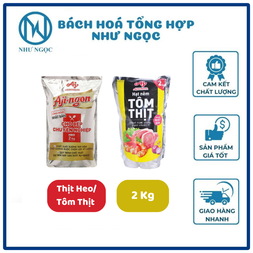 Hạt Nêm Ajinomoto Gói 2Kg Siêu Tiết Kiệm - Bách Hóa Tổng Hợp Như Ngọc | Shopee Việt Nam