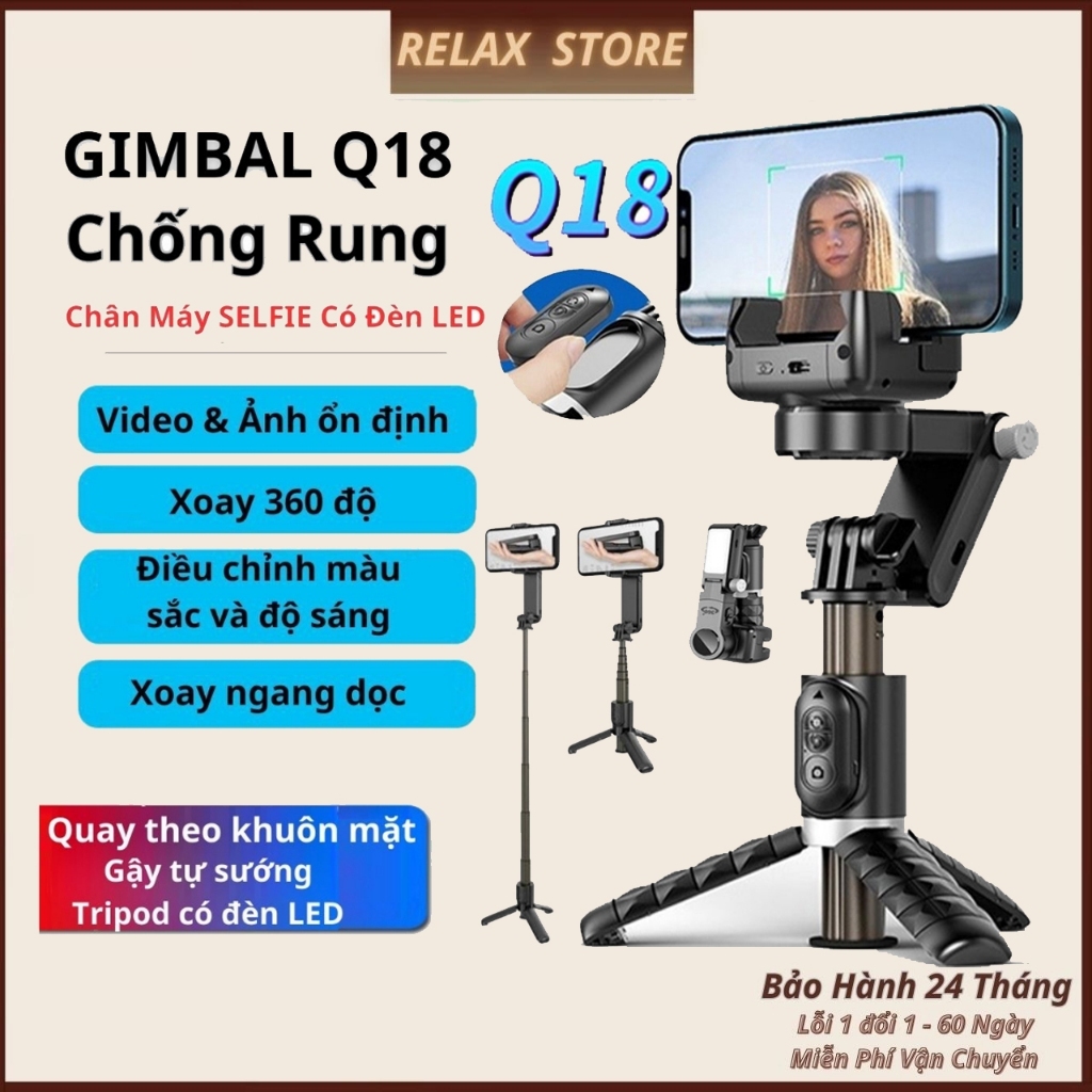 Gimbal Q18 - Tích hợp công nghệ AI, Hỗ trợ quay chụp chuyên nghiệp nhất 2023,Ghimbal chống rung ...
