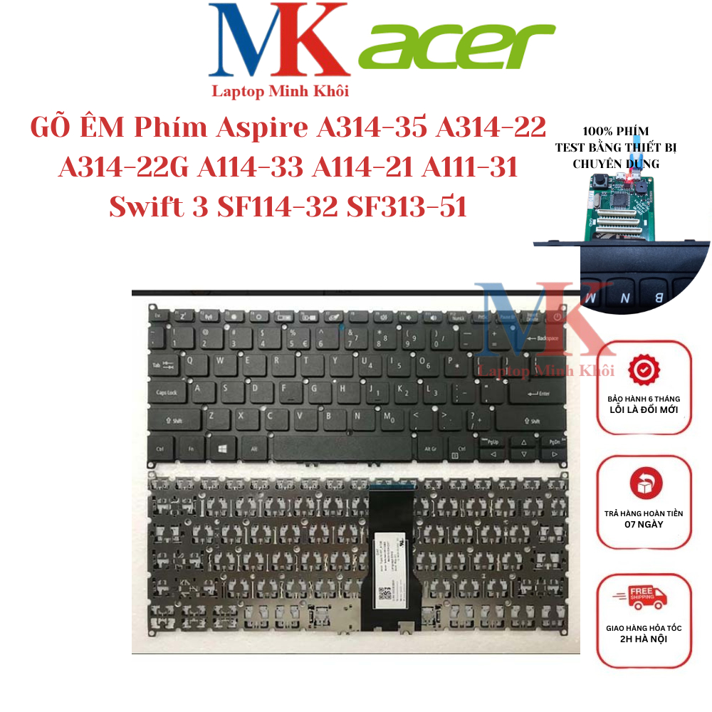 Bàn Phím Acer Aspire A314-35 A314-22 A314-22G A114-33 A114-21 A111-31 SF114-32 SF313-51 ZIN(GỖ ...