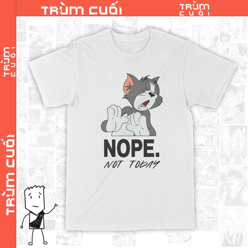 Áo thun Mèo Thomas Not Today, Trùm Cuối Meme, Cotton 100% 2 màu nam nữ ...