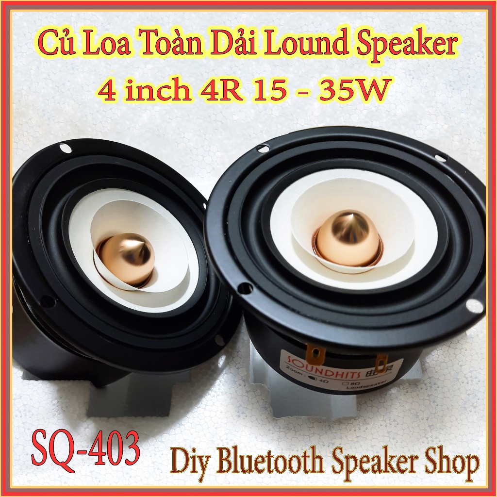 Loa toàn dải Lound Speaker 4 inch 4R 15 - 35W chất âm chi tiết | Shopee Việt Nam