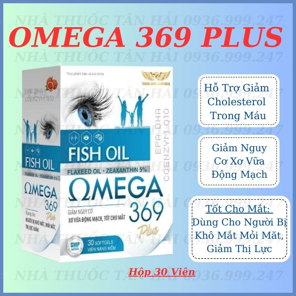 Omega 369 Plus, viên dầu cá giúp bổ mắt, hỗ trợ giảm cholesterol trong máu, ngăn ngừa và bảo vệ ...