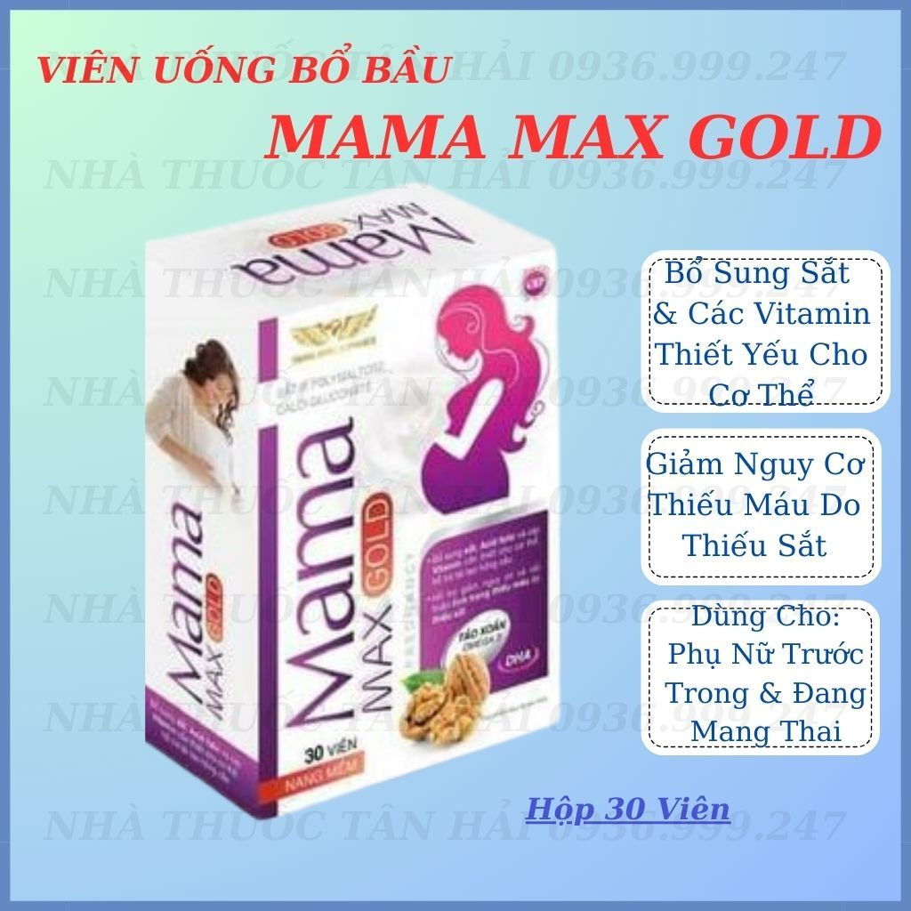 Viên uống bổ bầu Mama Max Gold bổ sung sắt và các vitamin tổng hợp cần ...