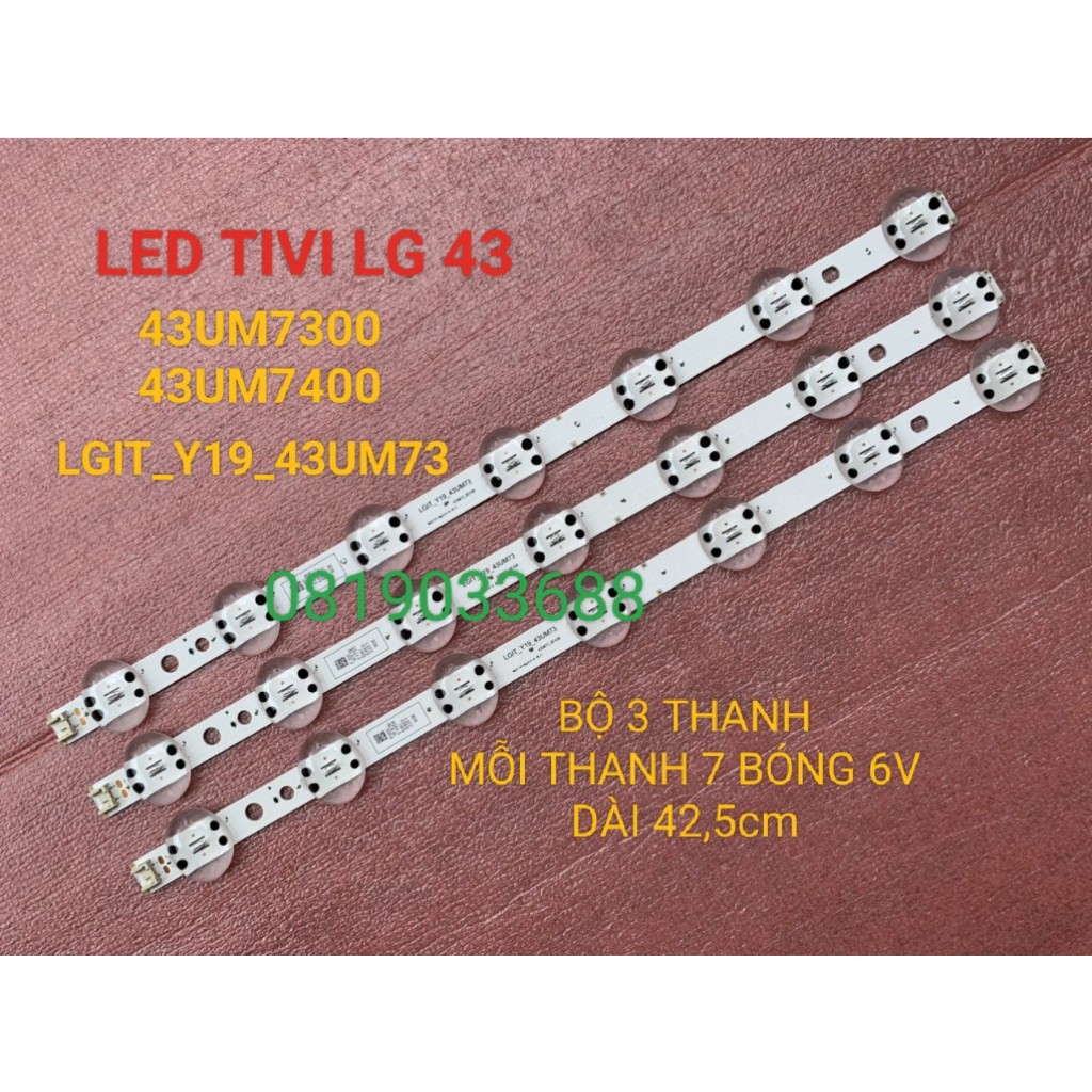 LED TIVI LG 43UM7300 43UM7400 HÀNG MỚI 100% BỘ 3 THANH MỖI THANH 7 BÓNG ...