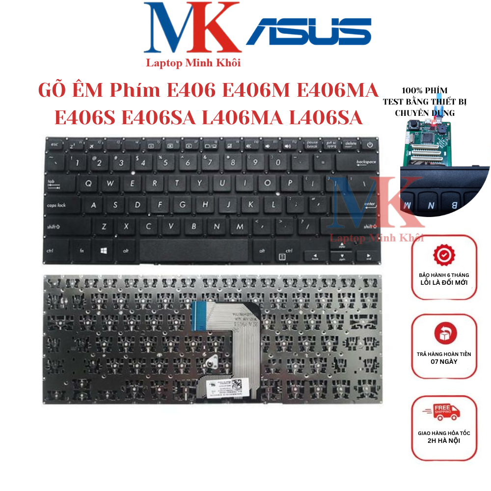 Bàn phím Asus E406 E406M E406MA E406S E406SA L406MA L406SA ZIN(GÕ ÊM) LAPTOPMINHKHOI | Shopee ...