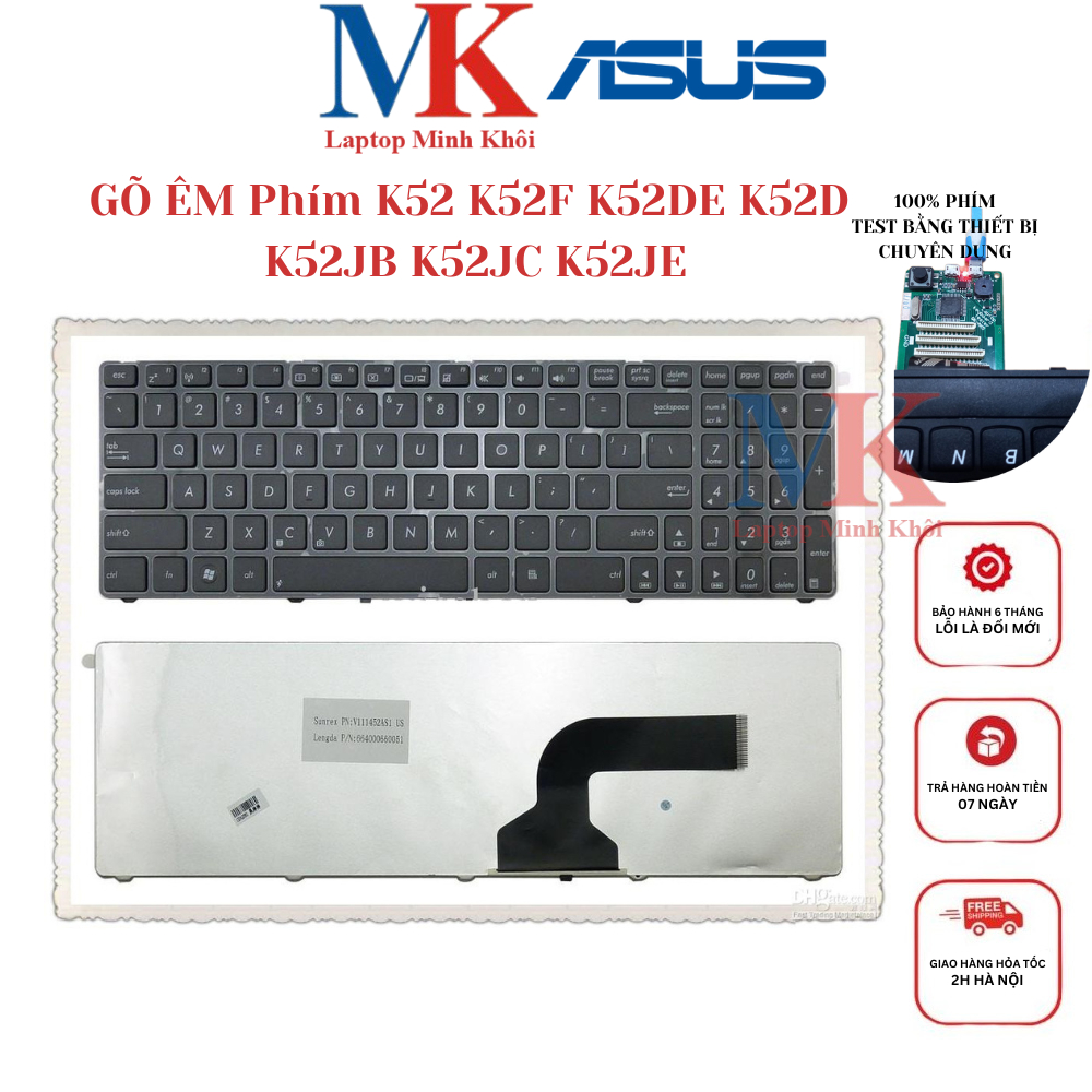 Bàn Phím Asus K52 K52F K52DE K52D K52JB K52JC K52JE ZIN(GÕ ÊM ...