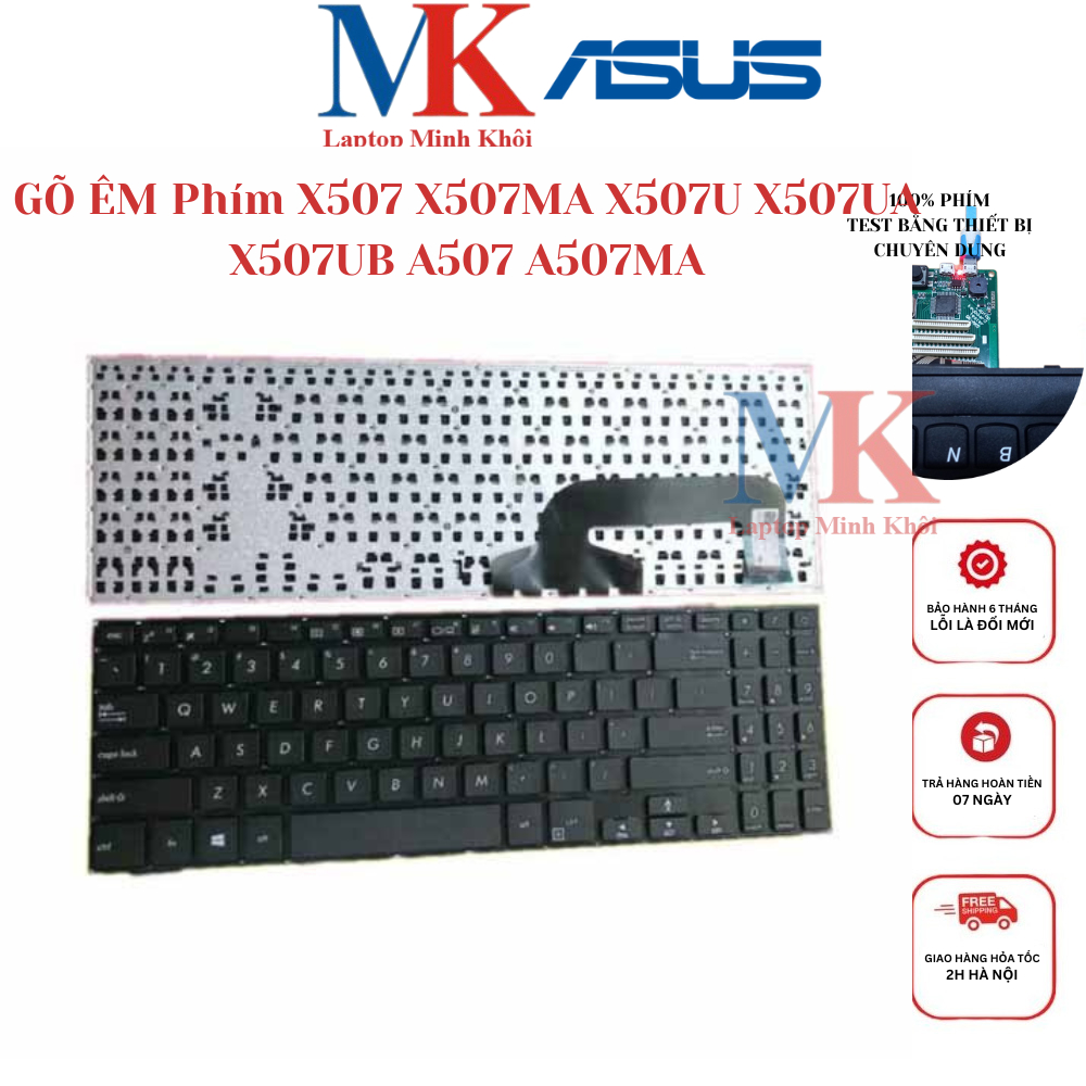Bàn Phím Asus X507 X507MA X507U X507UA X507UB A507 A507MA ZIN(GÕ ÊM ...
