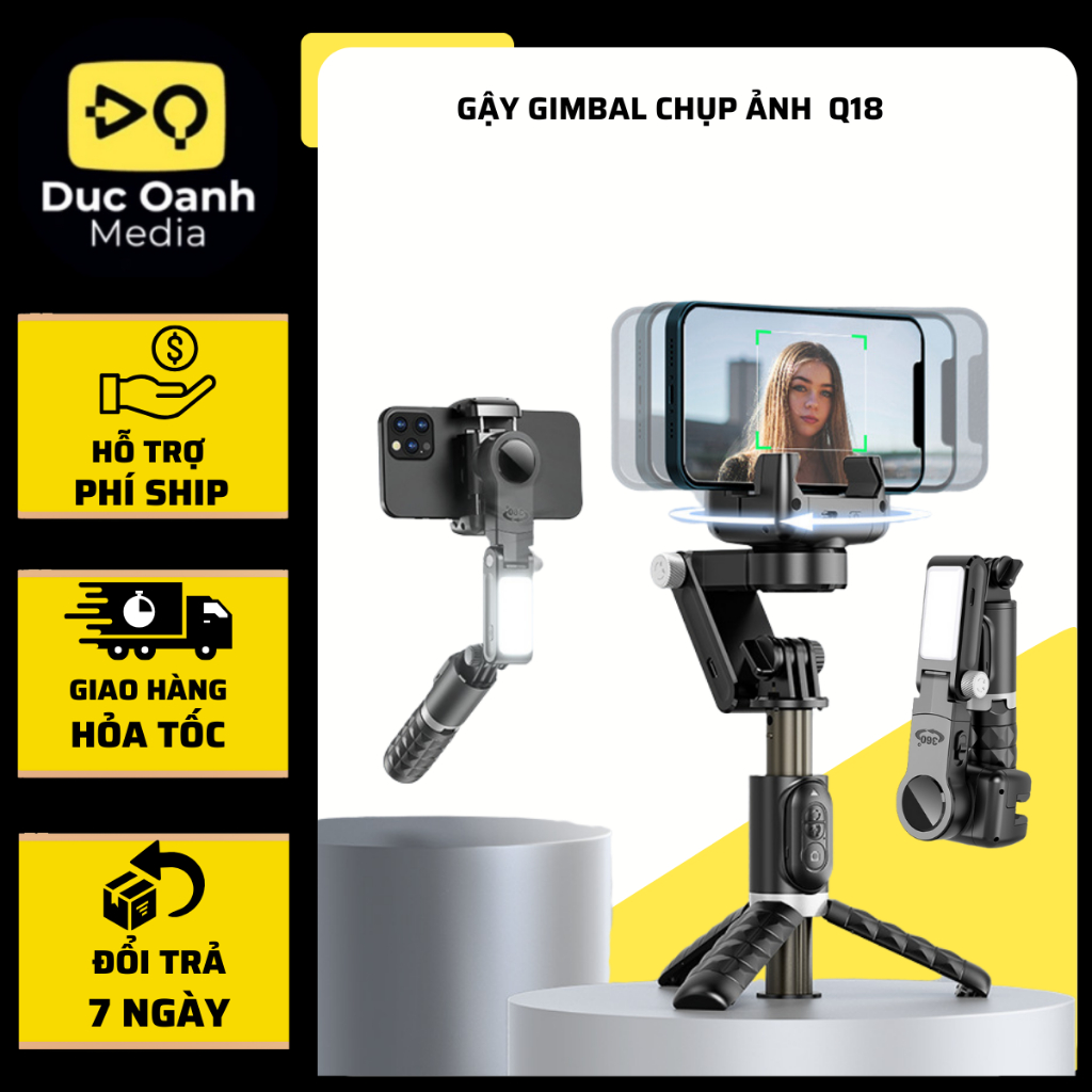 Gimbal Q18 gậy chụp ảnh chống rung giá đỡ kẹp điện thoại livestream tripod 3 chân để quay hình ...