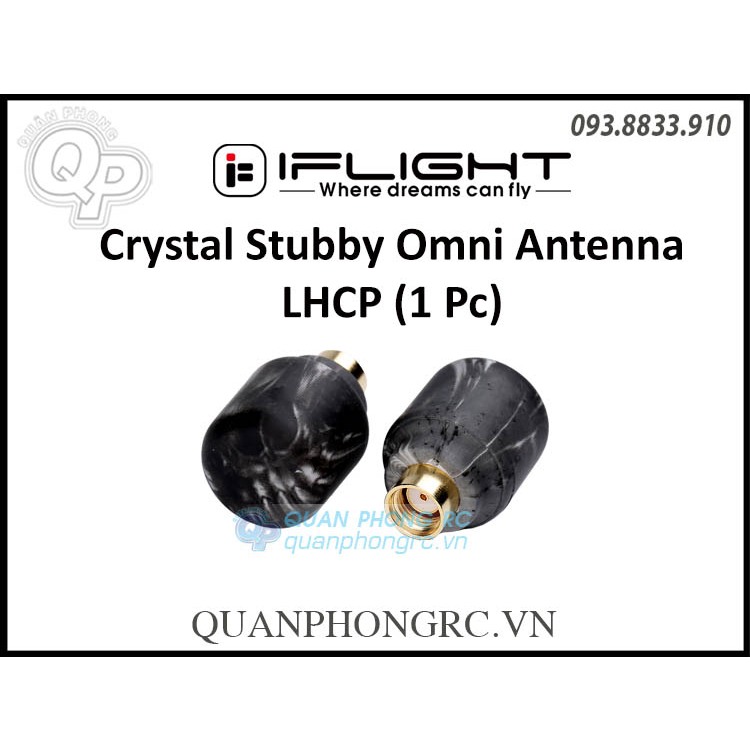 Anten iFlight Crystal Stubby Short Omni Antenna LHCP RP-SMA (1 Cái ...