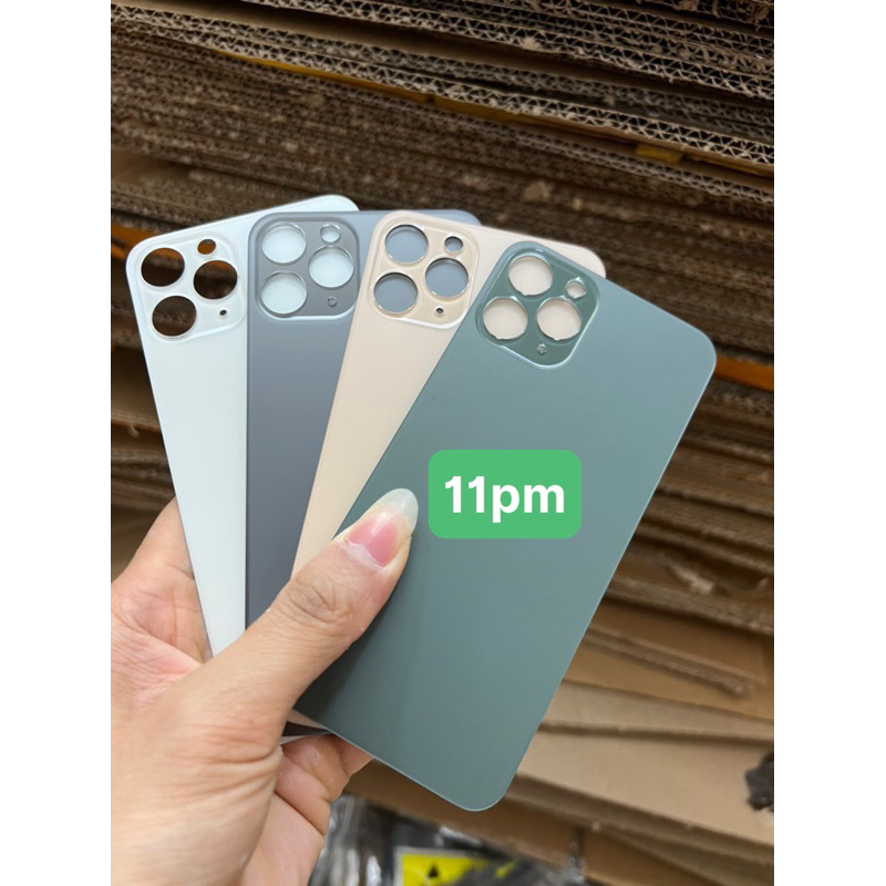 Kính lưng thay thế ĐT ( 11pm ) loại đẹp liền khối lỗ to | Shopee Việt Nam