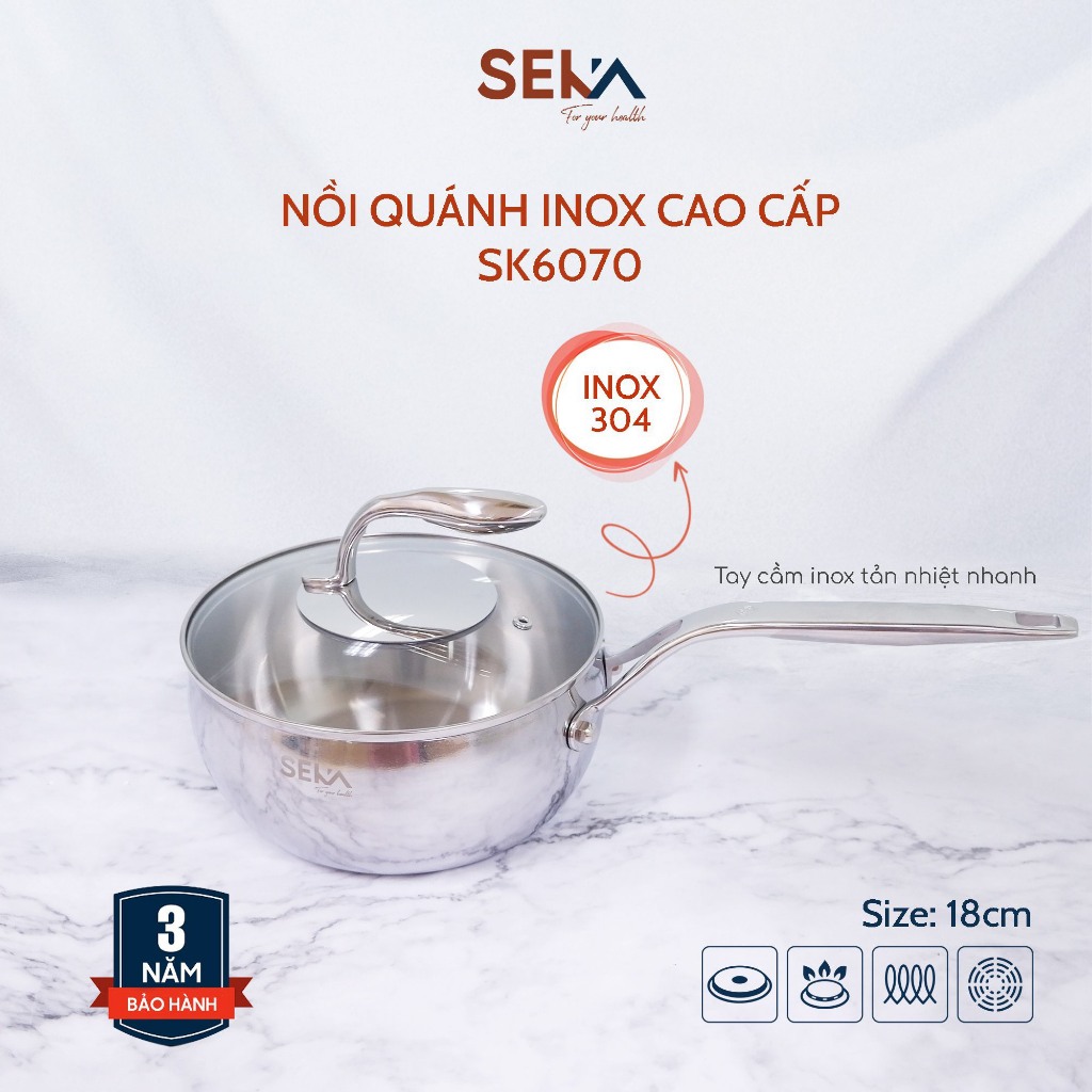Nồi Quánh Inox 304 SEKA SK6070 Size 18cm Có Nắp Dung Tích 2,5 Lít Đáy 5 ...