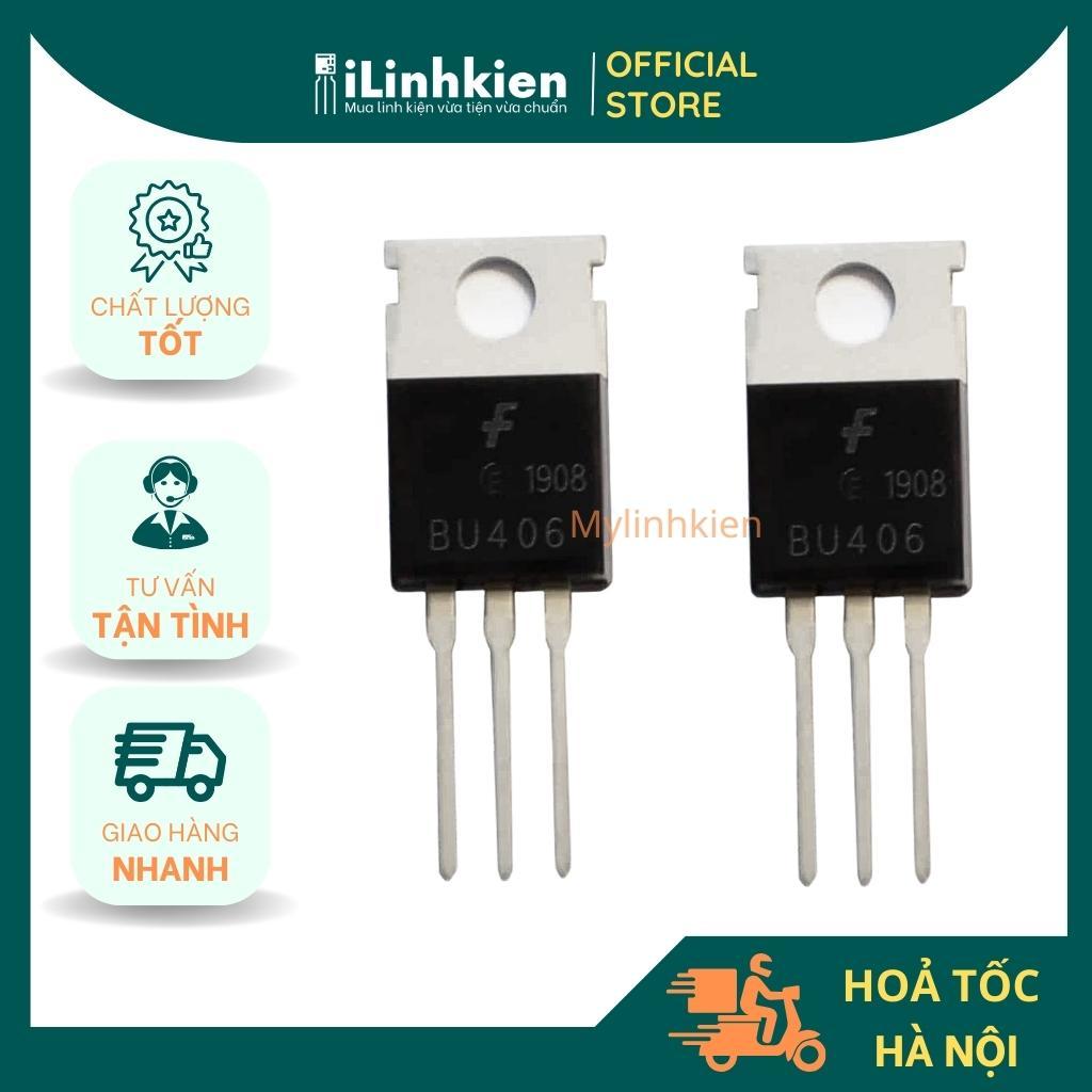 BU406 NPN Transistor 7A 400V TO-220 chính hãng Fairchild | Shopee Việt Nam