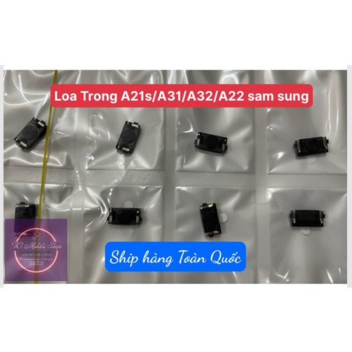 Loa Trong A21S/A31/A22/A32 Sam Sung | Shopee Việt Nam