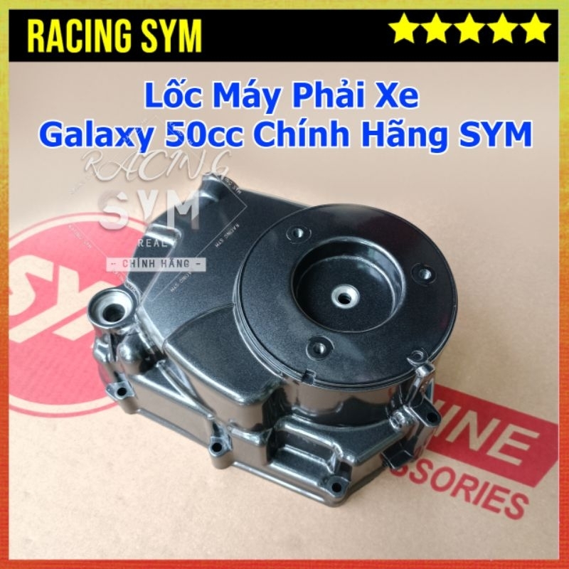 Lốc Máy Phải Xe Galaxy 50cc Chính Hãng SYM | Shopee Việt Nam