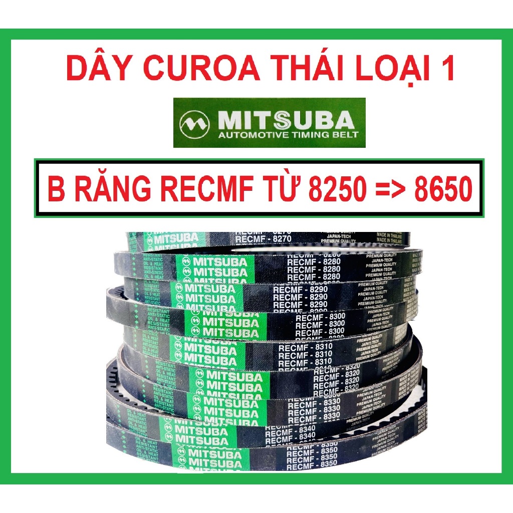 [Thái loại 1] Dây curoa/ đai dẫn bảng B răng cưa MITSUBA xanh lá RECMF ...
