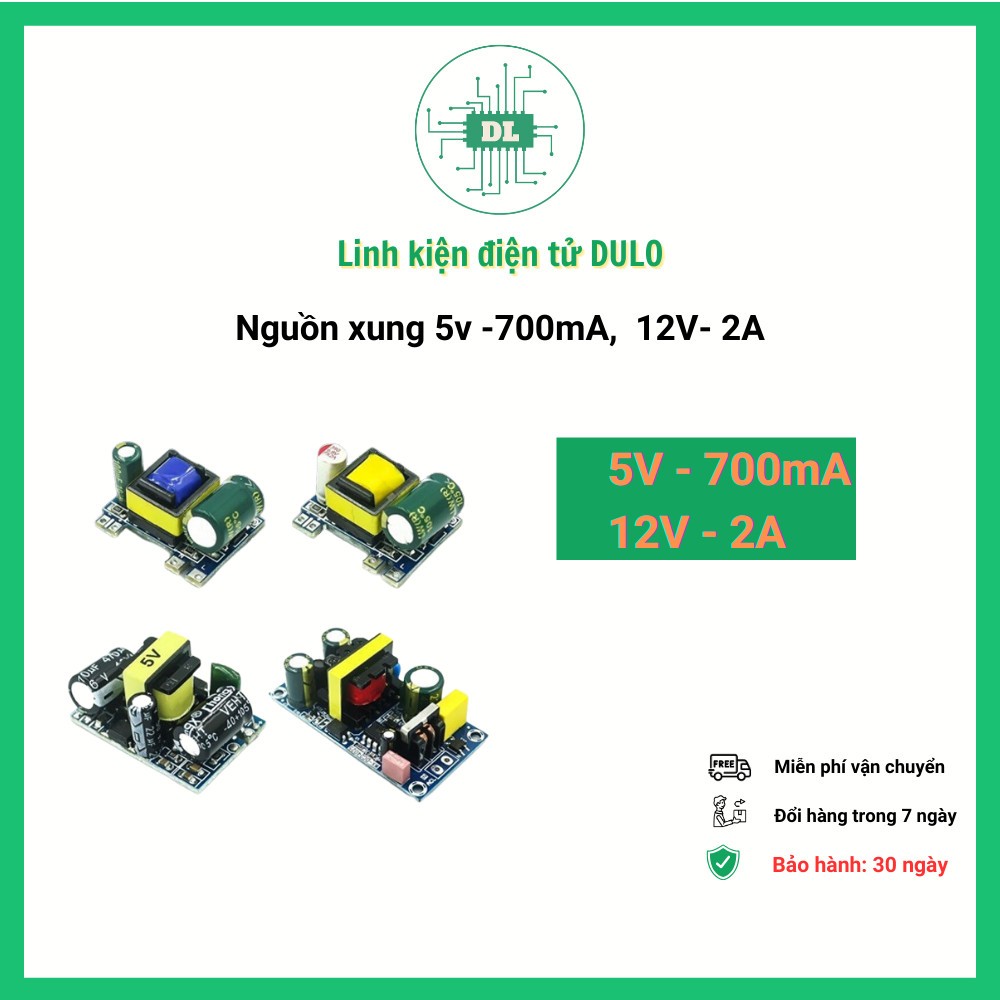 Nguồn Xung 5V 12V 24V không vỏ chất lượng cao Module nguồn 5V 700ma, 5V ...