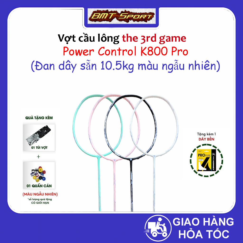 [HỎA TỐC HCM] [ĐÃ ĐAN LƯỚI] - Vợt Cầu lông The 3rd Game Power Control K800 Pro, vợt công thủ ...