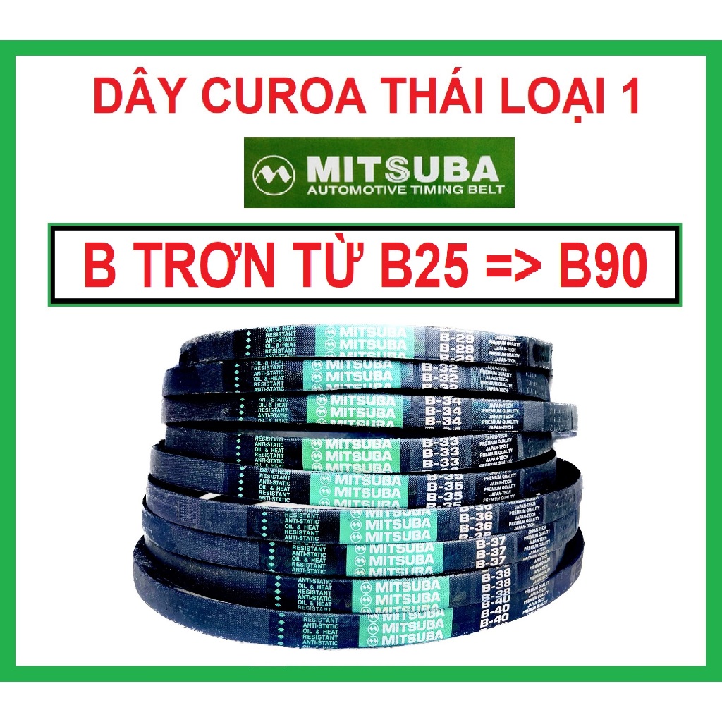 [Thái loại 1] Dây curoa/ đai dẫn bảng B trơn MITSUBA xanh lá B40 B41 B42 B43 B44 B45 B46 B47 B48 ...