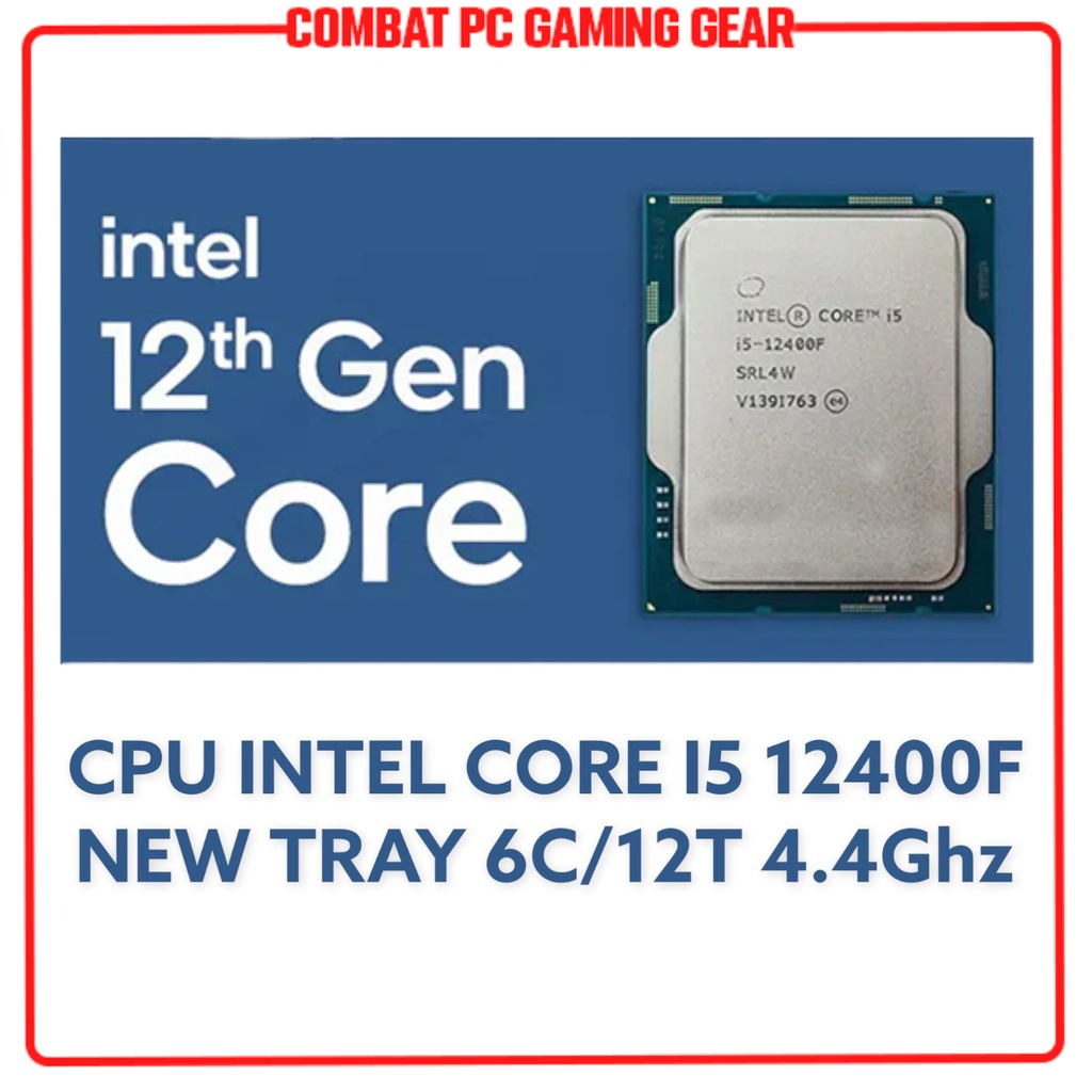 [HOT] Bộ Vi Xử Lý CPU Intel Core i5 12400/12400F Tray New Không Fan ...