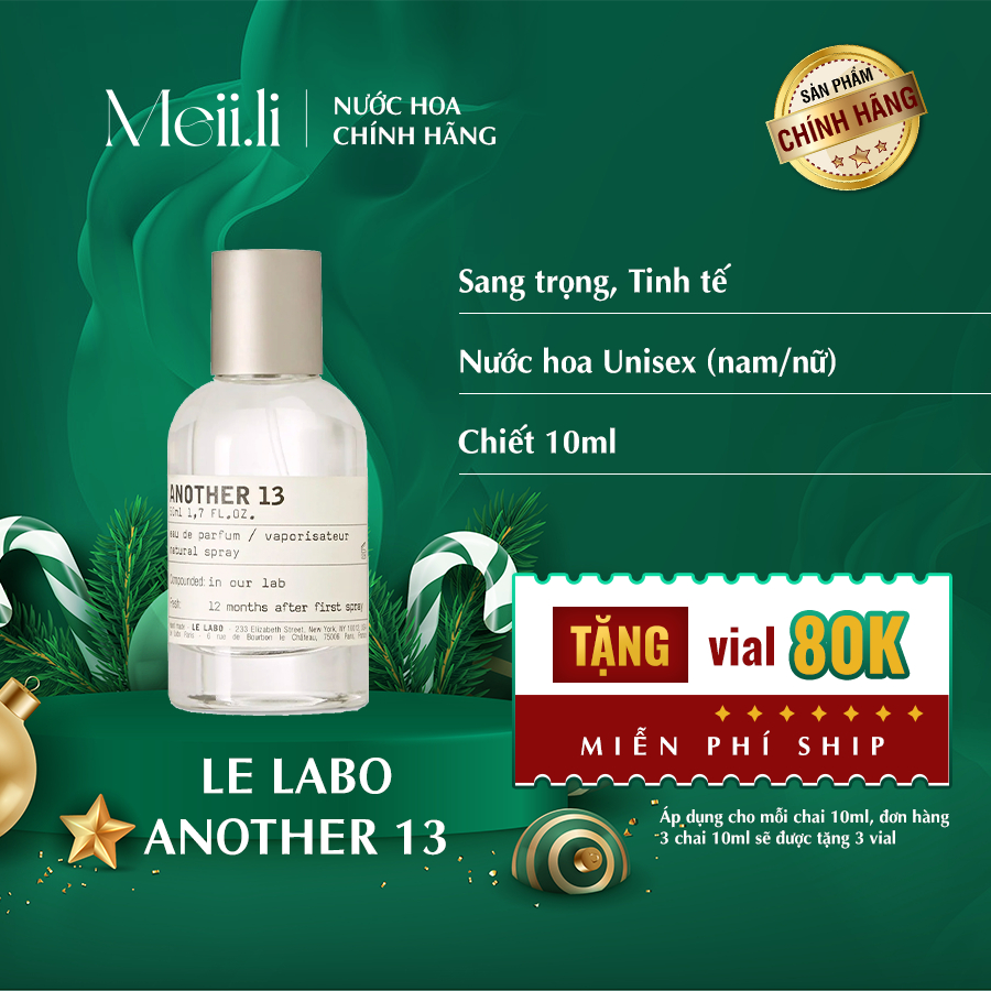 Nước hoa chiết Unisex Le Labo Another 13 10ml, chính hãng giá tốt - Meii.li Perfume | Shopee ...