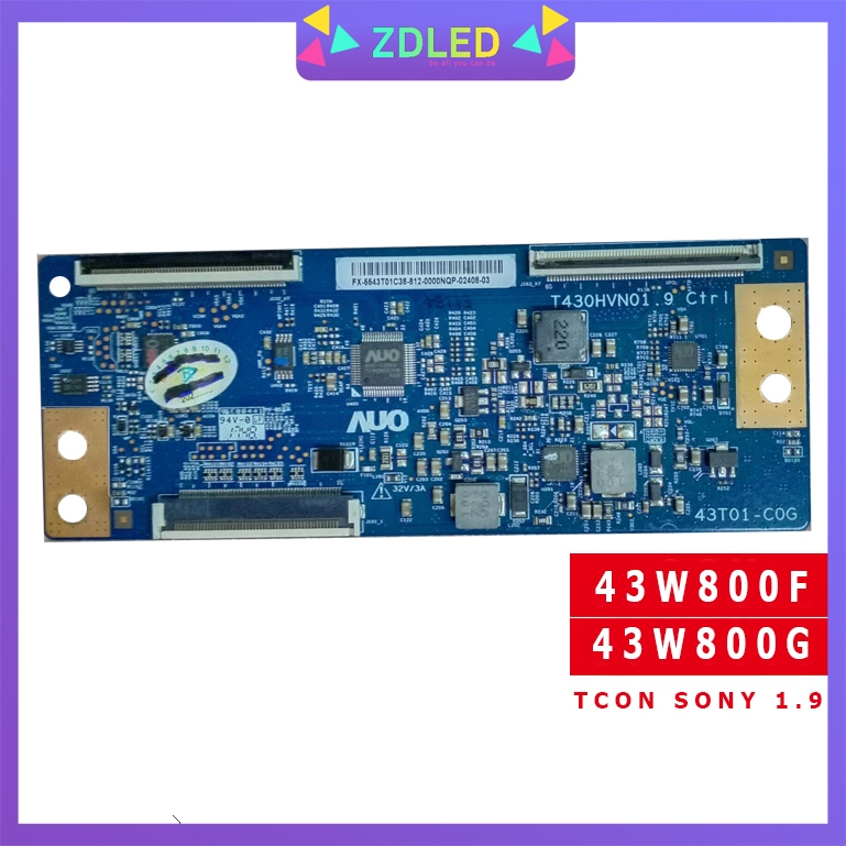 BO TCON T430HVN01.9 THAY THẾ CHO TIVI SONY 43W750D, 43W800F, 43W800G ...