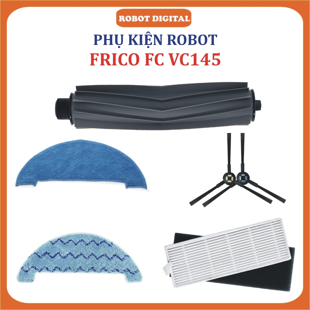 Phụ kiện lọc hepa , Khăn, Giẻ lau, Chổi giữa, Cuộn, Chổi cạnh, Robot hút bụi FRICO FC VC145 ...