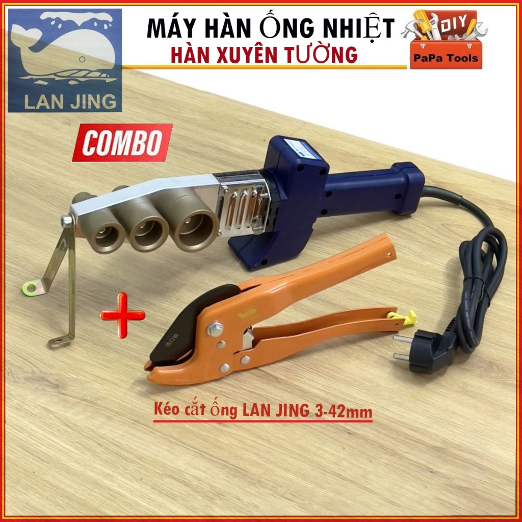 Bộ máy hàn nhiệt ống nước Ø20-32mm Lan Jing L02A + Kéo cắt ống Lan Jing ...