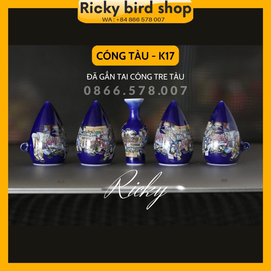 Cóng chim khuyên đẹp Ricky, Tích tam quốc xanh bộ 5 cái đã kèm tai cóng ...