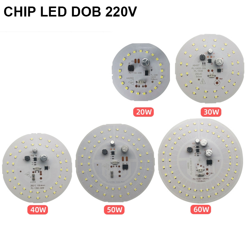 Chip LED DOB 220V 20w 30w 40w 50w 60w độ sáng cao Tích hợp Tụ Nguồn ...