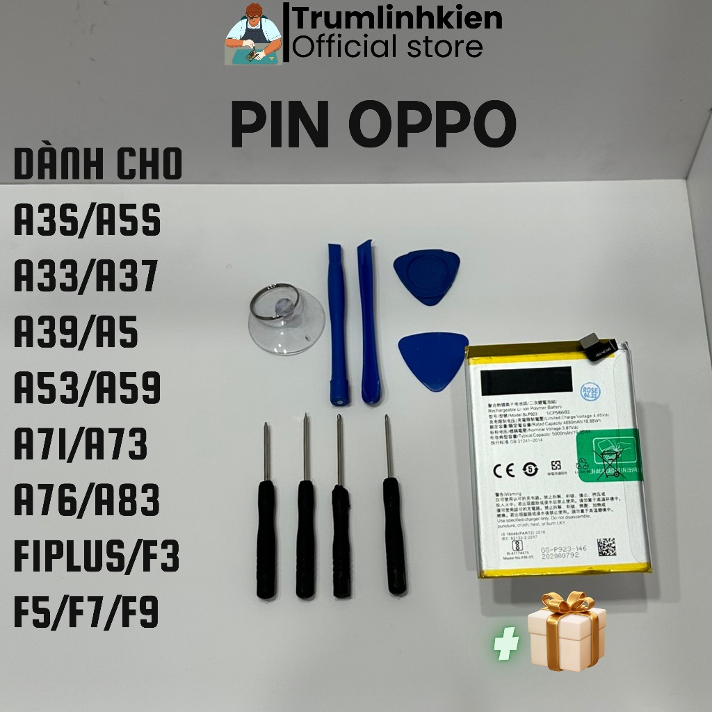 Pin OPPO A33 A37 A39 A5 A53 A59 A71 A73 A76 A83 F1 PLUS F3 F7 F9 F11 ...