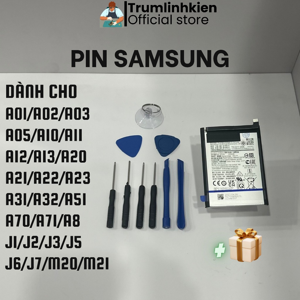 Pin Samsung A01 A02S A03S A04 A04S A10 A11 A12 A13 A21S A23 A310 A51 A8 ...