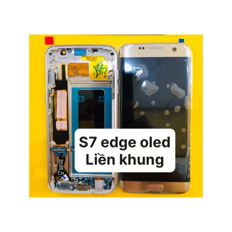 Màn Hình Samsung S7 Edge / G935 / S7E , Loại OLED, Liền Khung Xương và Phím Home | Shopee Việt Nam