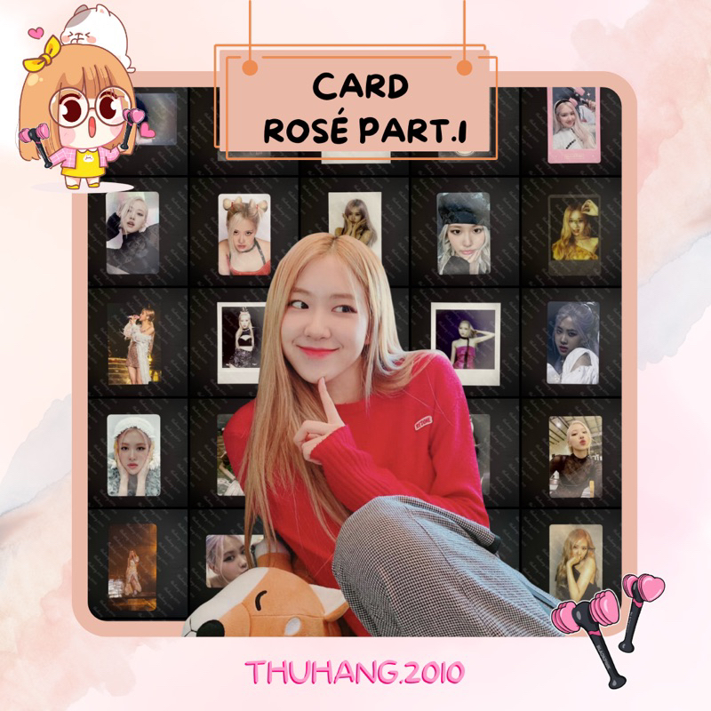 thuhang.2010 - [OFFICIAL] Tổng hợp Photo Card Rosé / Rosie 🌹BLACKPINK chính hãng - Phần 1 ...