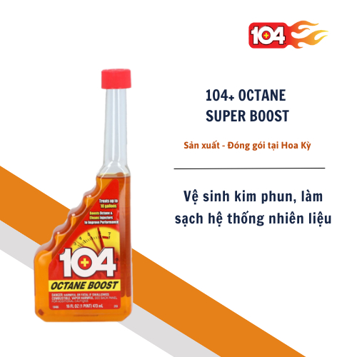 Dung dịch làm tăng Octance, vệ sinh kim phun, làm sạch hệ thống nhiên liệu-104+ Octane Super ...